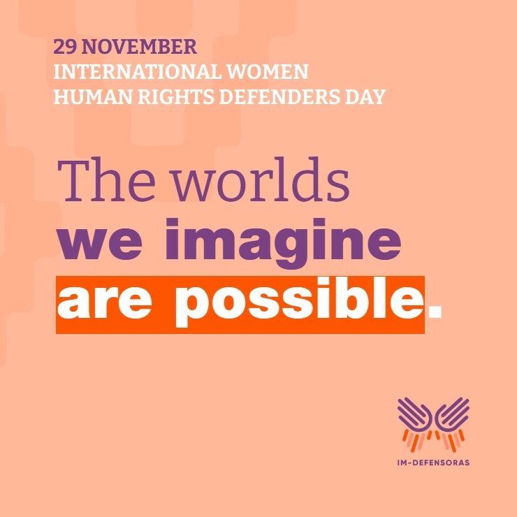 [STATEMENT] 29 November, International Women Human Rights Defenders Day ...
